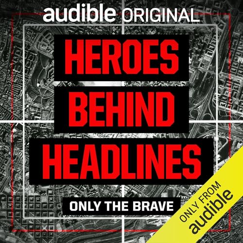 Heroes Behind Headlines - books - Free Audiobooks Heroes Behind Headlines - books - Free Audiobooks